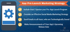 How to Strategize Well For App Pre-Launch?